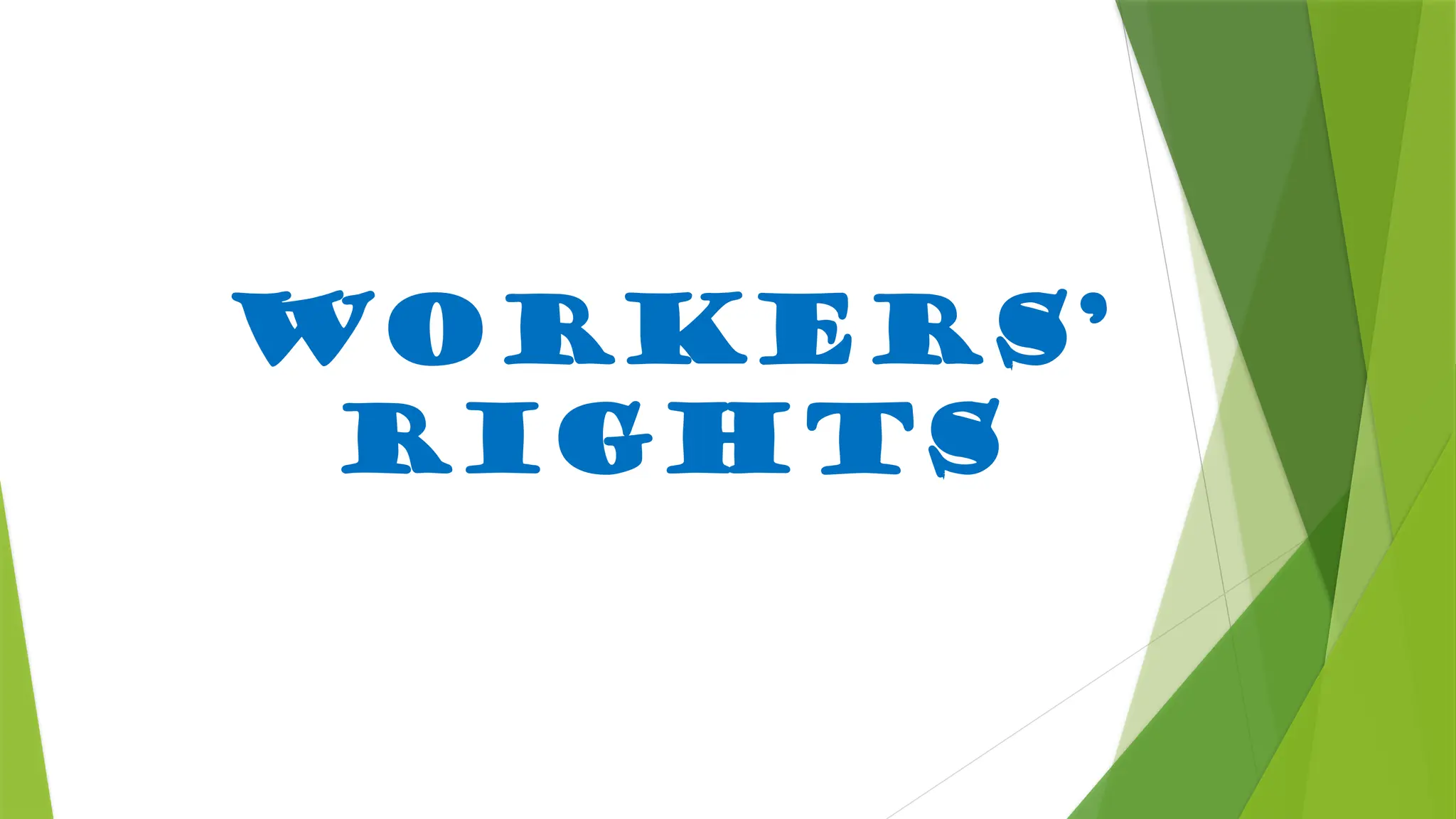 workplace rights and responsibilities pptx | PPTX