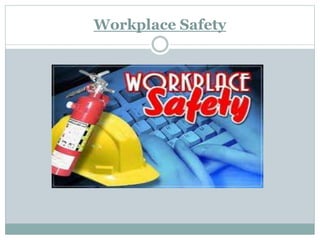 Workplace safety | PPTX