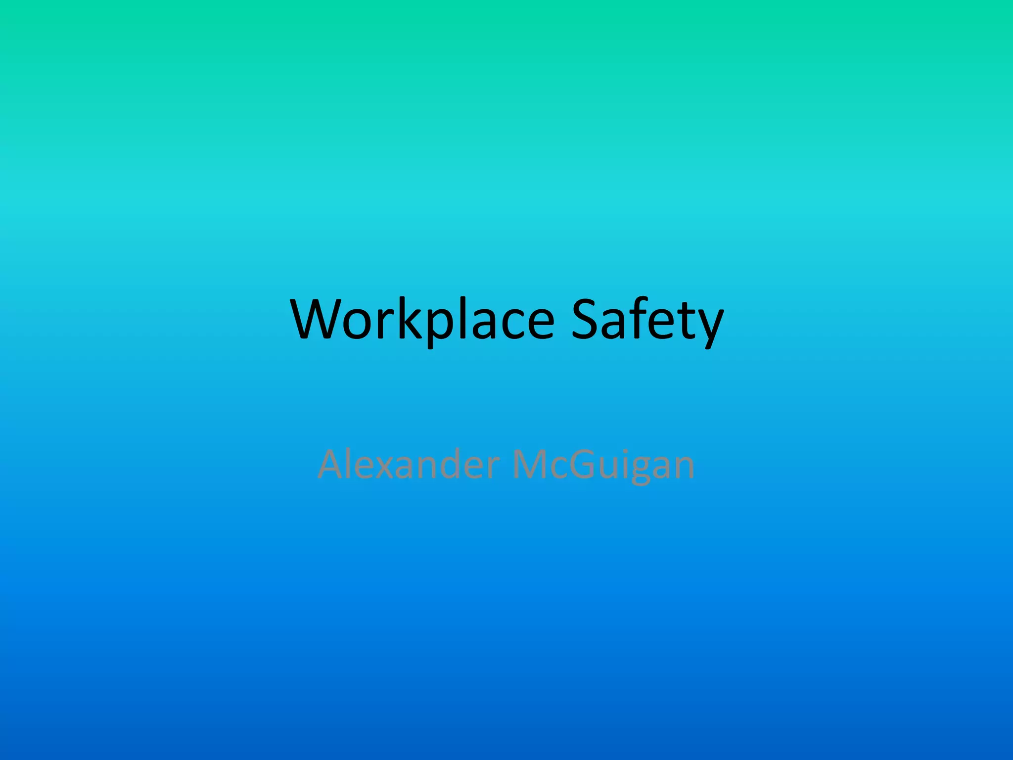 Workplace safety | PPT