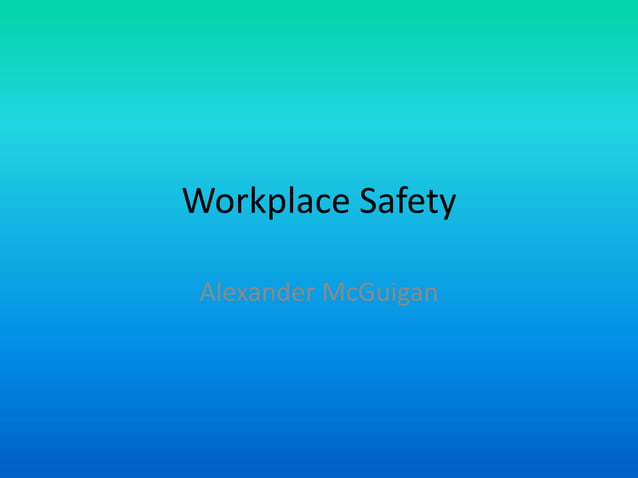 Workplace safety | PPT