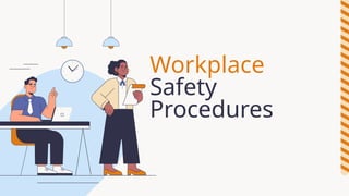 Workplace safety safety in the workplace | PPTX