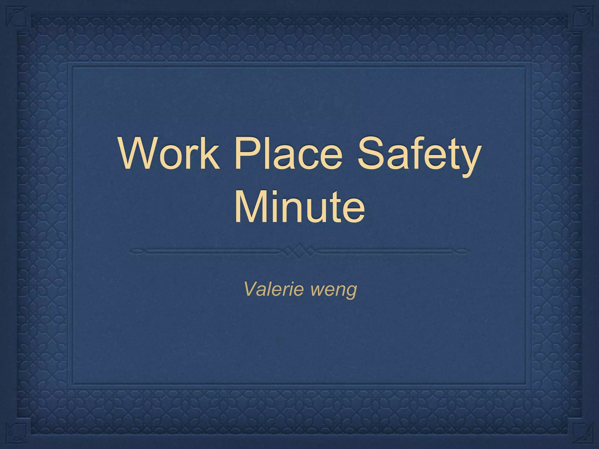 Work place safety minute | PPTX