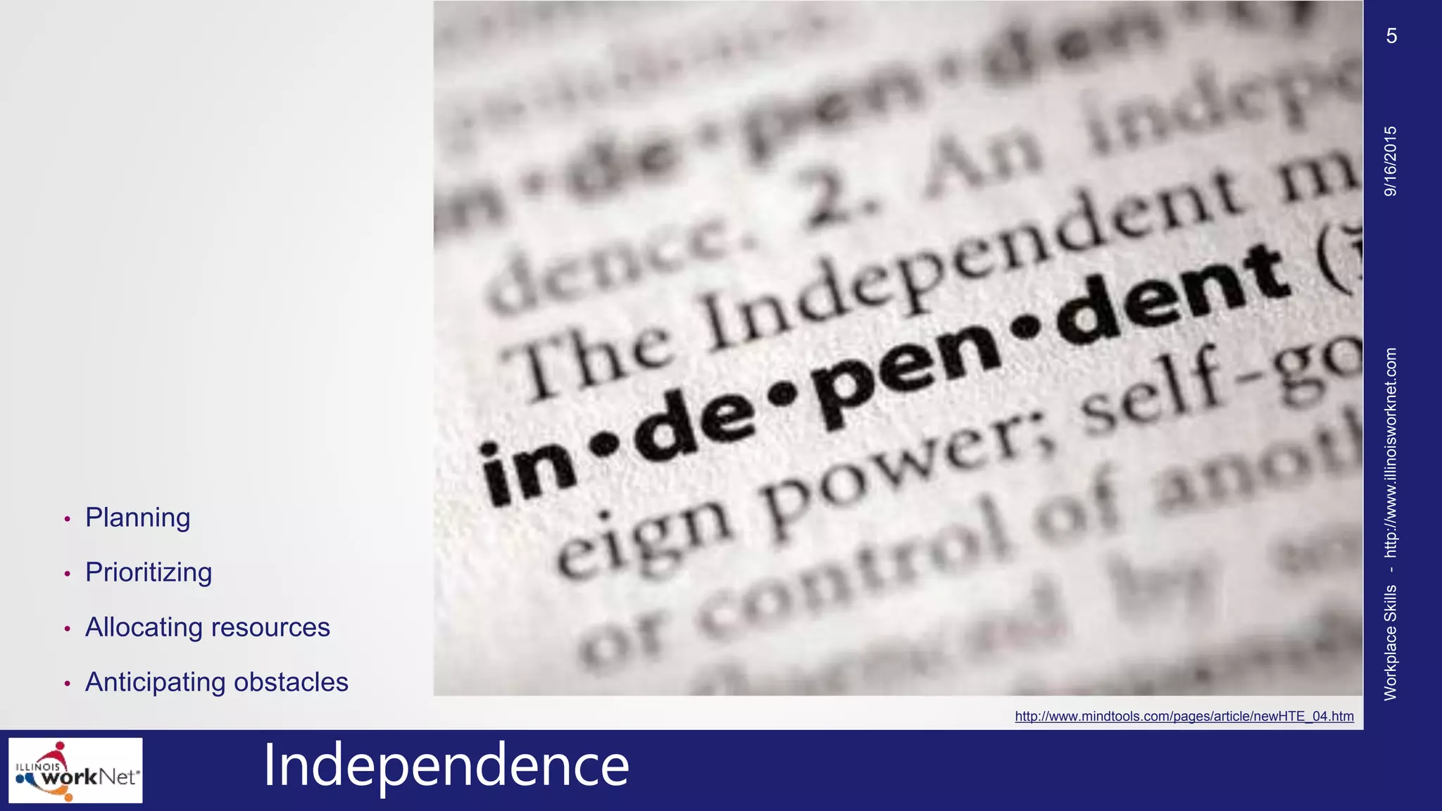 Workplace Skills Series:Independence and Initiative, Leadership and ...