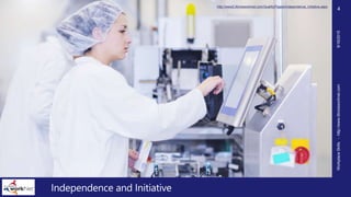 Workplace Skills Series:Independence and Initiative, Leadership and ...