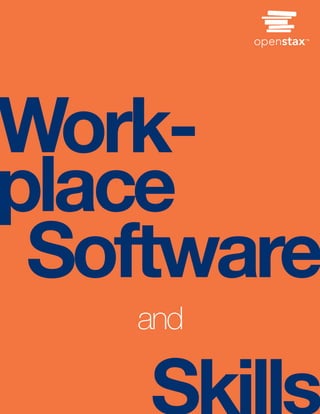 Workplace Software and Skills - OpenStax | PDF