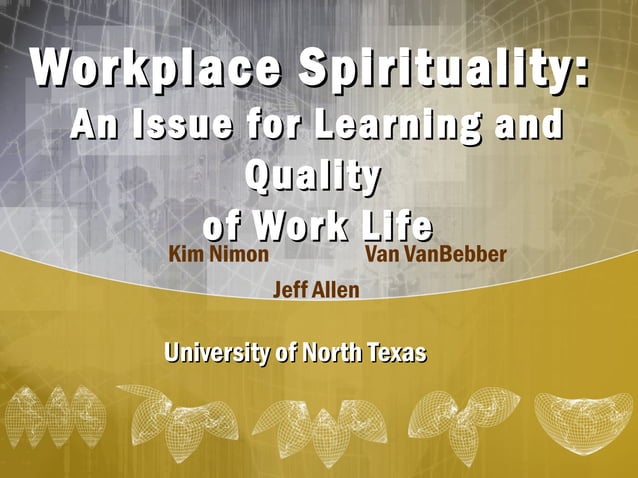 Workplace spirituality | PPT | Spirituality | Religion & Spirituality