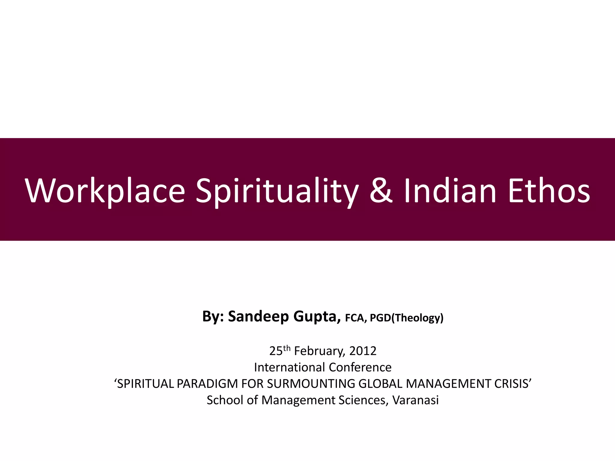 Workplace Spirituality & indian Ethos | PDF | Spirituality | Religion ...
