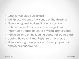 Work place violence | PPTX