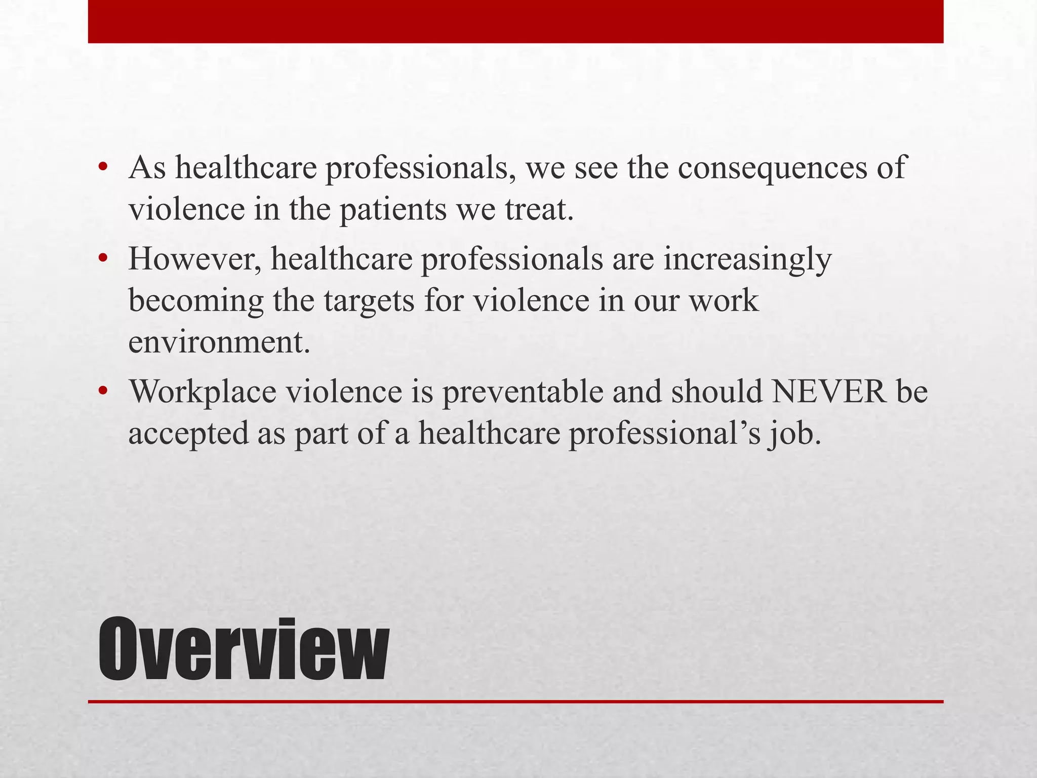 Workplace violence in the healthcare setting | PPTX