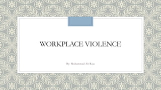 Workplace violence ppt | PPTX | Debated Sensitive Social Issues ...