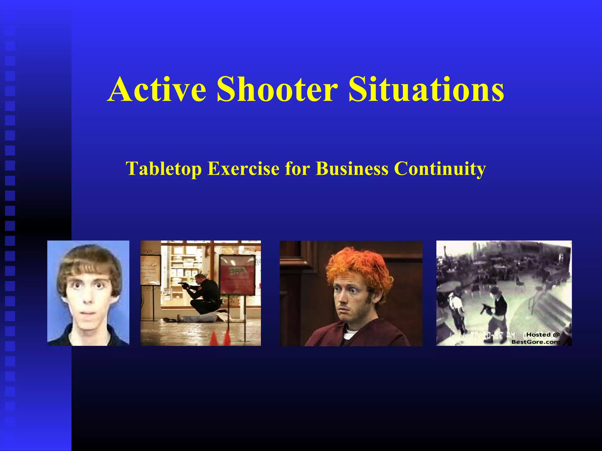 Tabletop Exercise for Managing an Active Shooter Scenario | PPT