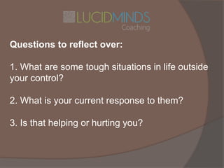 Workplace Wisdom – Focus on Your Response, Not the Situation | PPTX ...