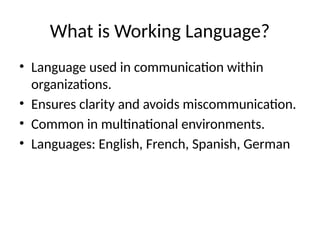 Workplace Working LAnguage Notes for Diploma Students | PPTX