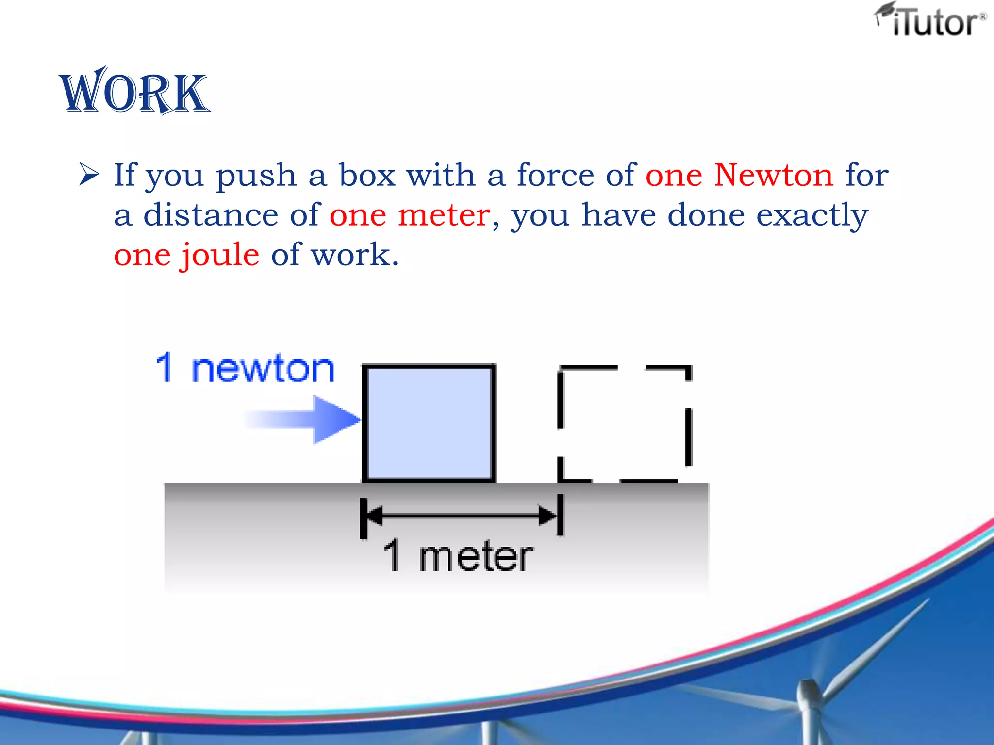 Work, power and energy | PPTX