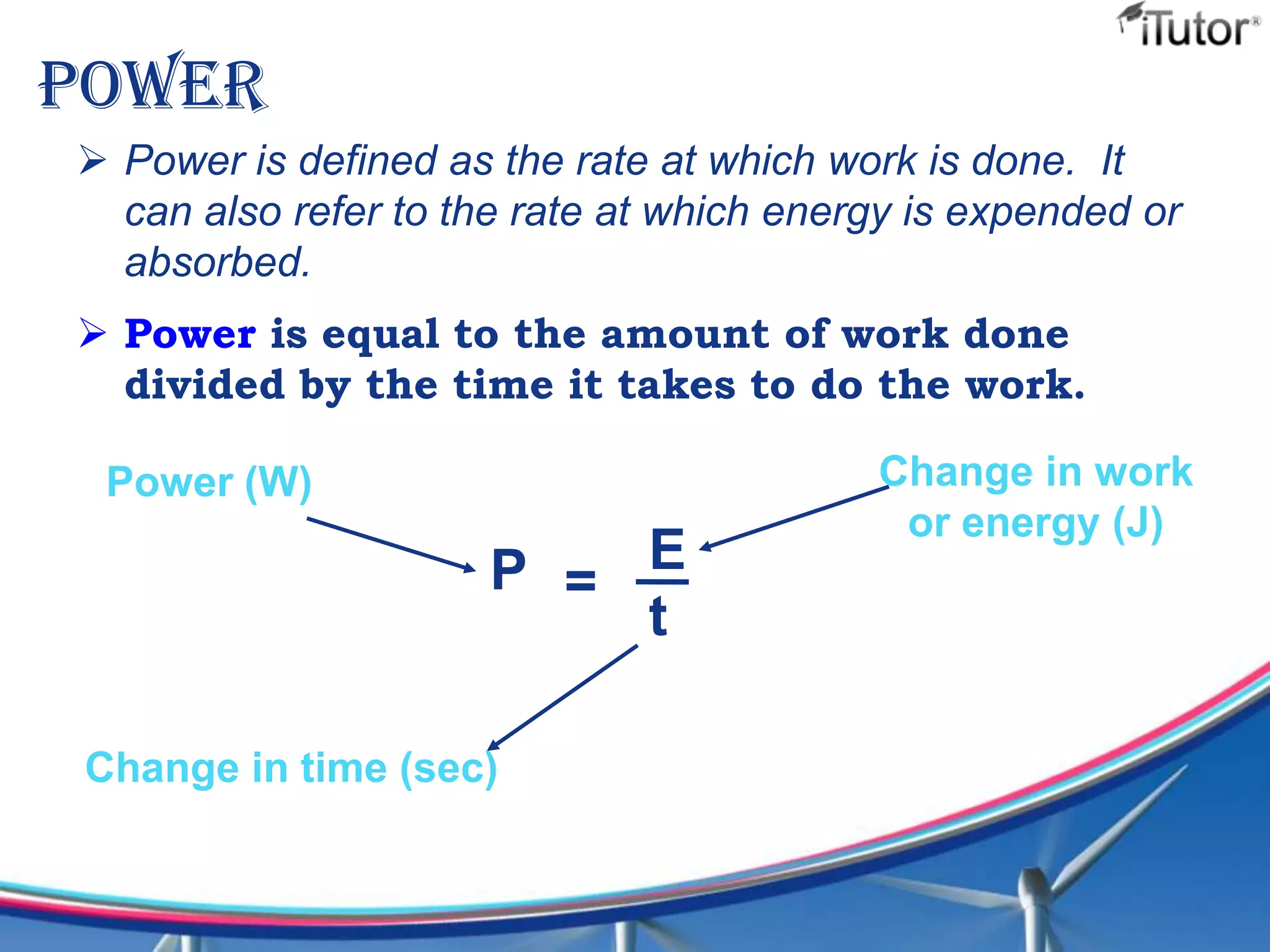 Work, power and energy | PPTX