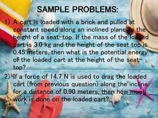 Grade 9 - Work, Power & Energy | PPTX | Physics | Science