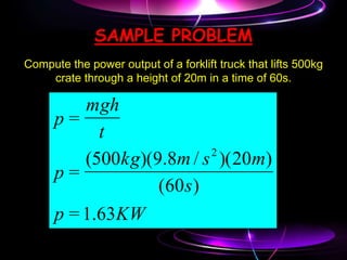PRESENTATION ON WORK, POWER, AND ENERGY | PPTX