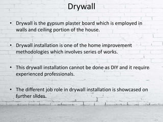 Work process in drywall installation | PPTX