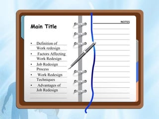 Work redesign and work schedule | PPTX