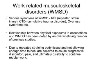 Work related MSD.ppt | Death, Injury, or Military Conflict | Sensitive ...