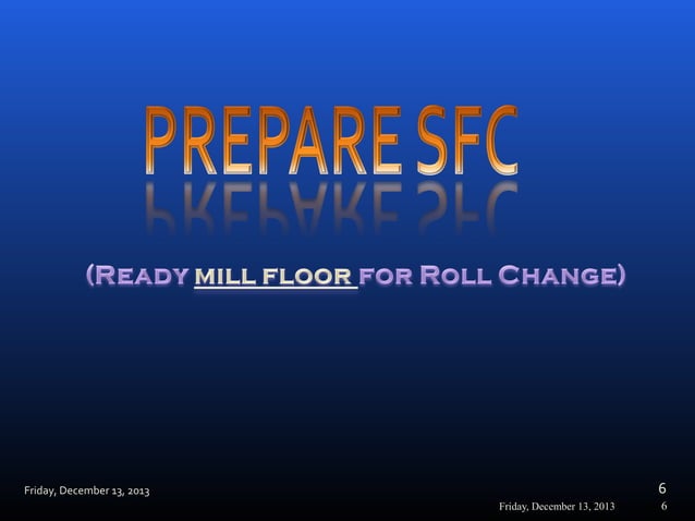 Work Roll change in a Hot Rolling Mill ( especially in a steel industry ...