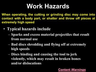 Work safe with grinder | PPTX