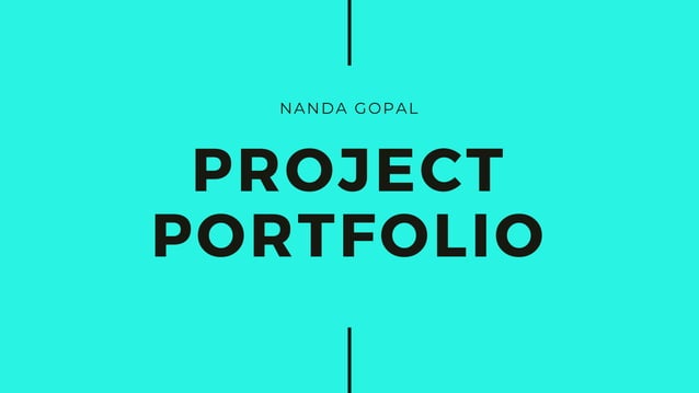 Nanda Gopal- Portfolio | PPT