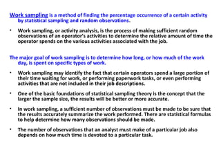 Work sampling and structured estimating | PPT