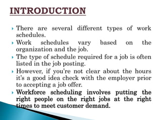 Work Scheduling Types and Advantages in Tourism Industry | PPTX