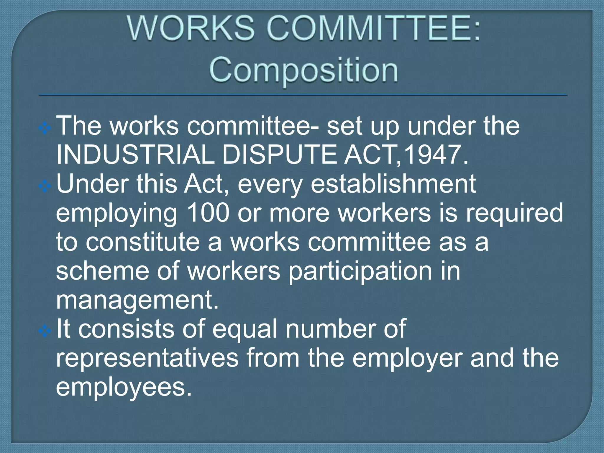 Works committees | PPTX