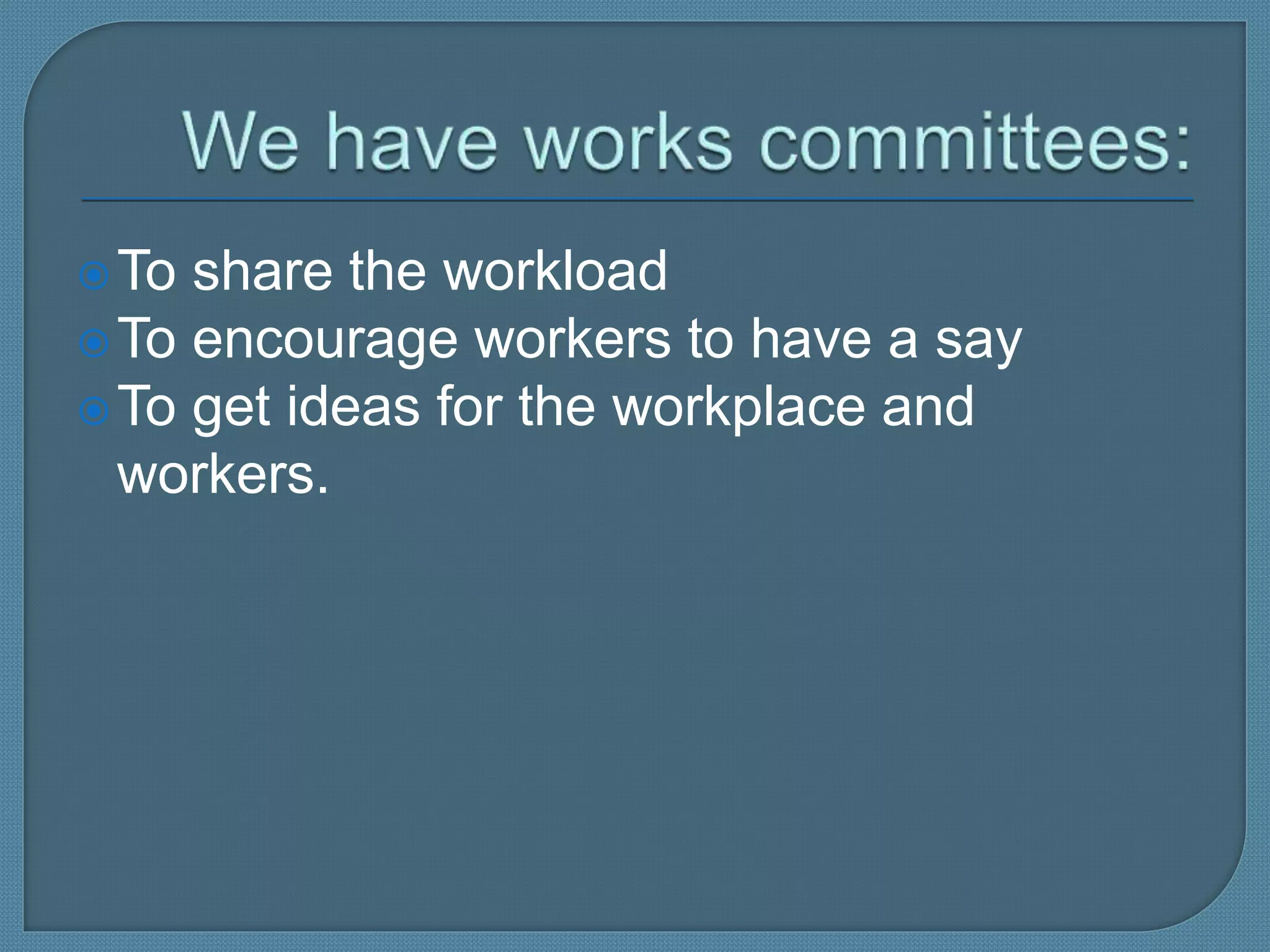 Works committees | PPTX