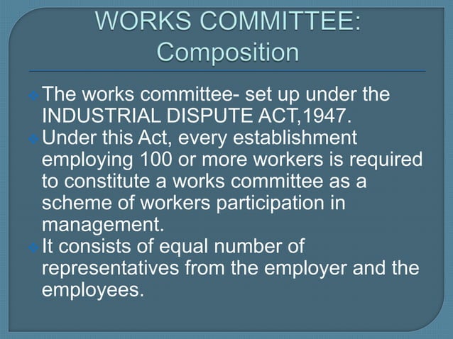 Works committees | PPTX