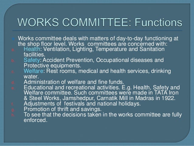 Works committees