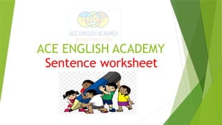worksheet on subject predicate, types of sentences.pptx