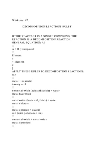 Worksheet #2 DECOMPOSITION REACTIONS RULESIF T.docx