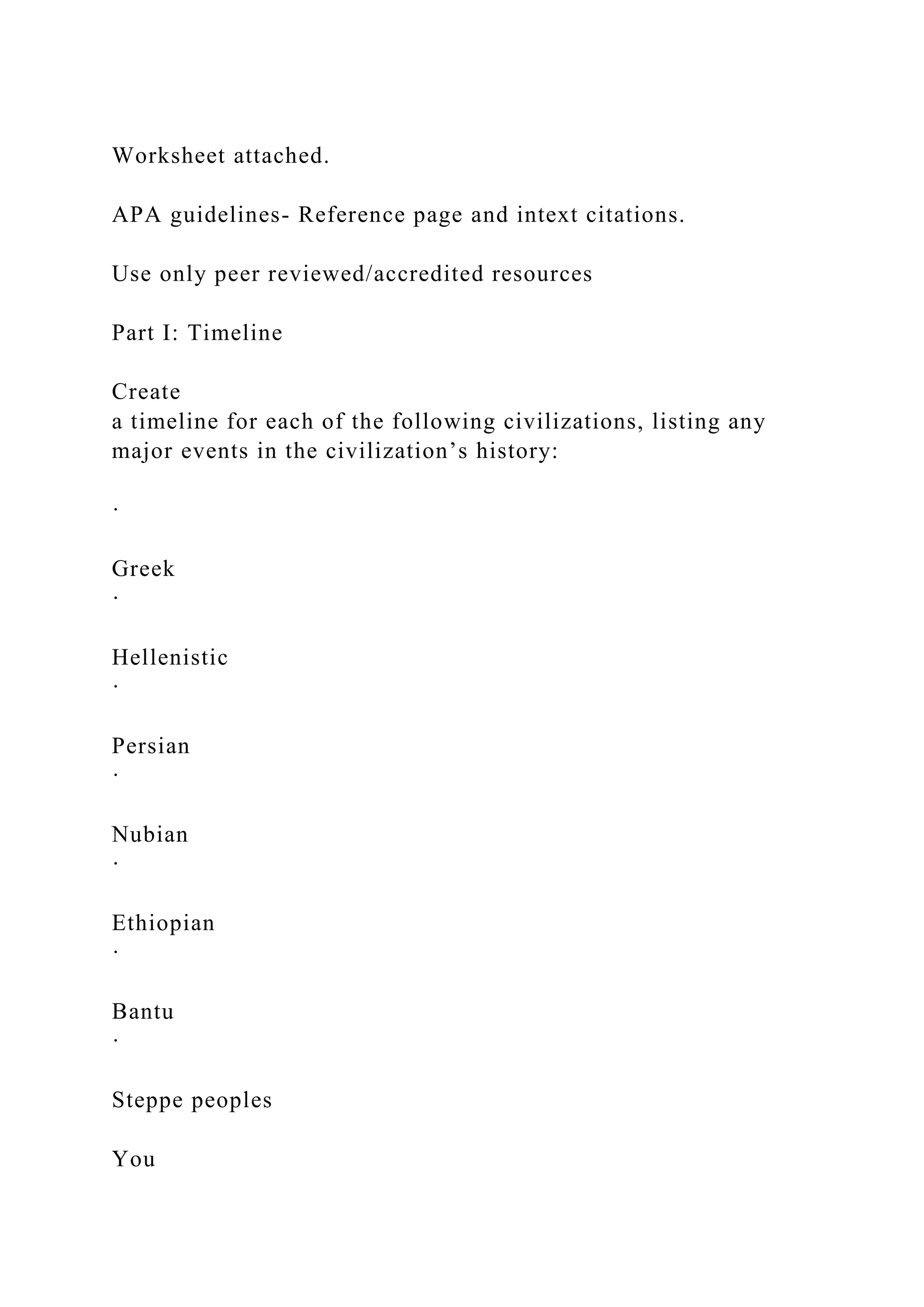 Worksheet attached. APA guidelines- Reference page and intext ci.docx