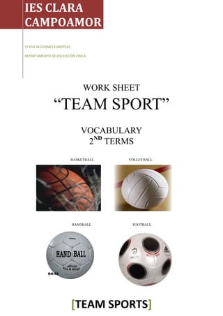 Worksheets 2nd Term Team Sports Vocabulary in class 1º ESO Secciones ...
