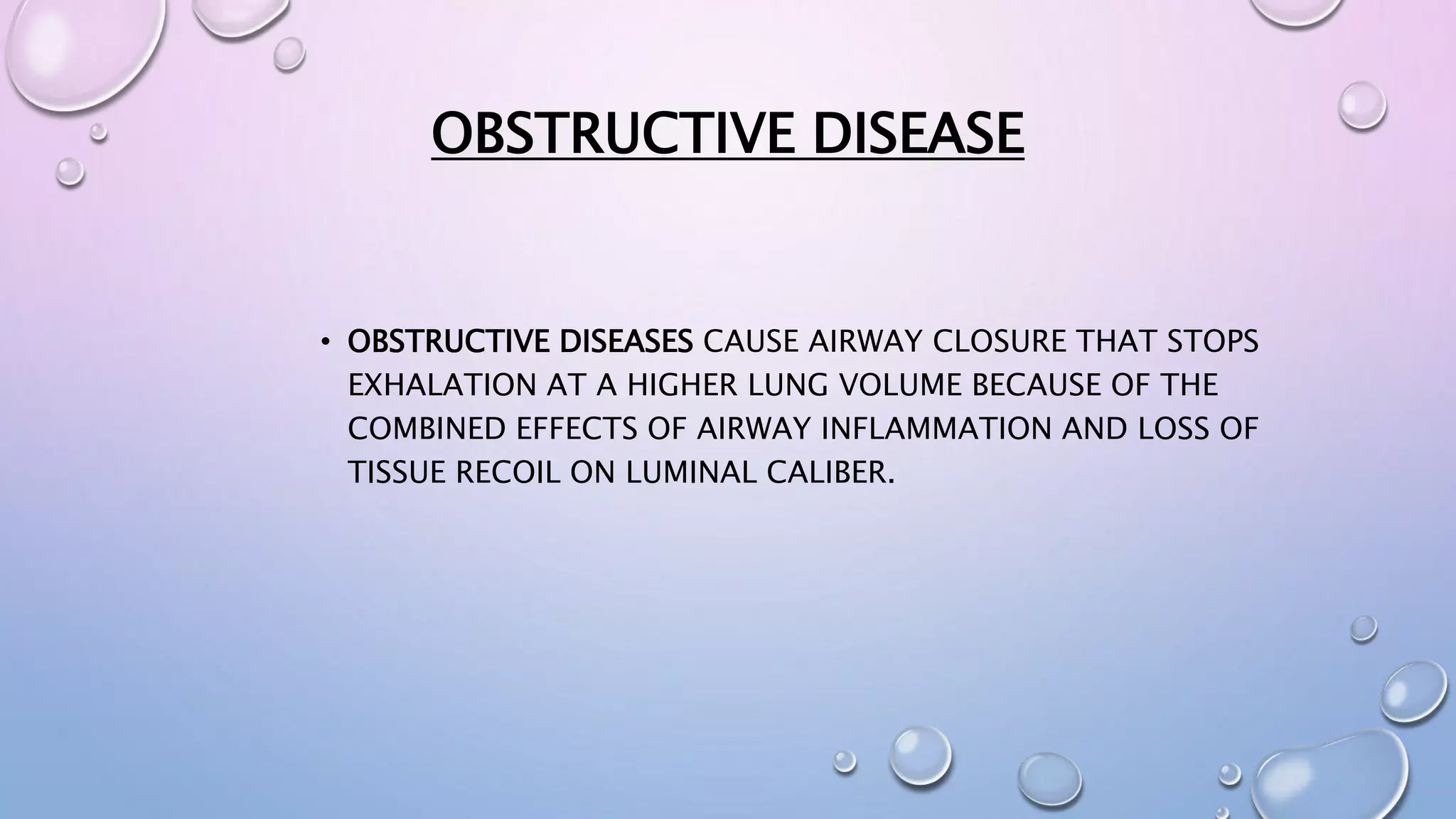 Obstructive and restrictive of lung disease | PPTX
