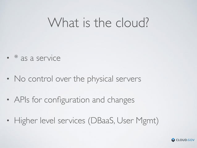 Cloud Native DevOps with cloud.gov Workshop | PPT Cloud Native DevOps with cloud.gov Workshop | PPT