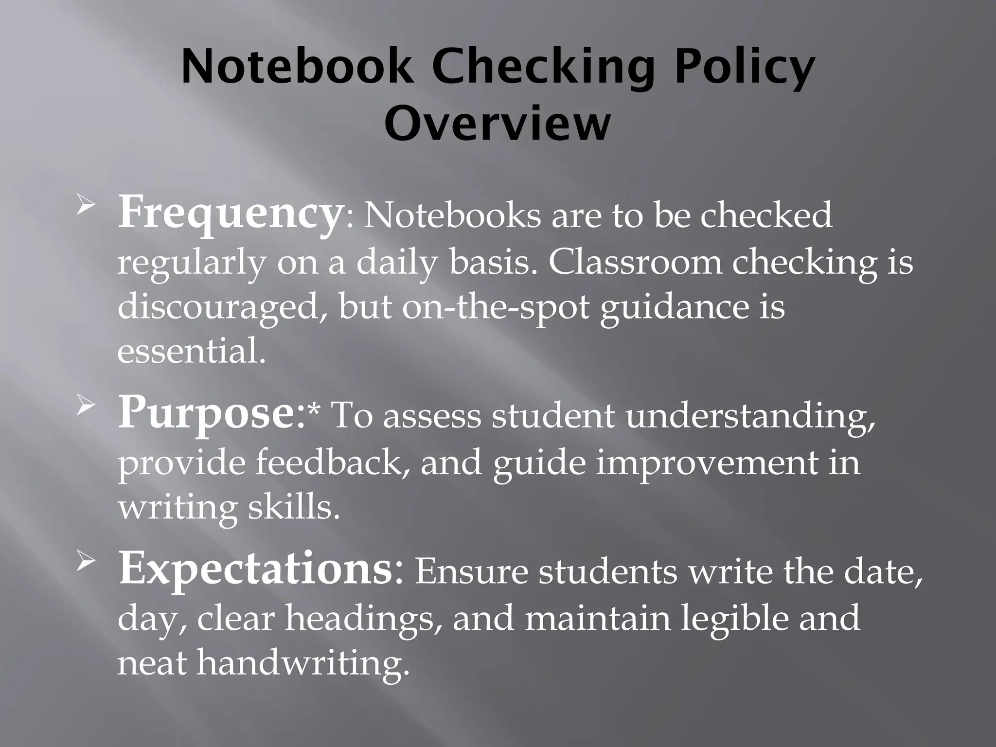 Notebook checking policy for new teachers. | PPTX