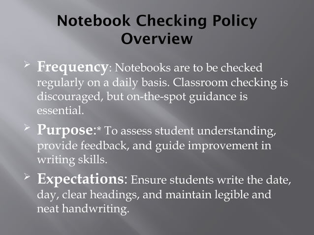 Notebook checking policy for new teachers. | PPTX | Educational ...