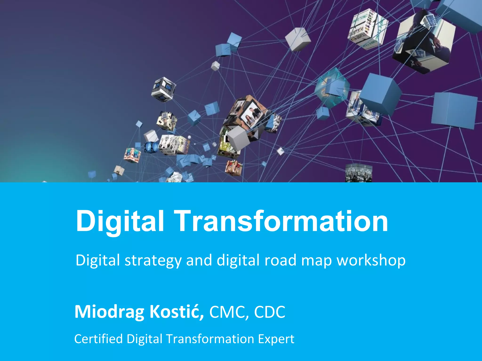 Workshop digital transformation strategy digital road-map training | PPT