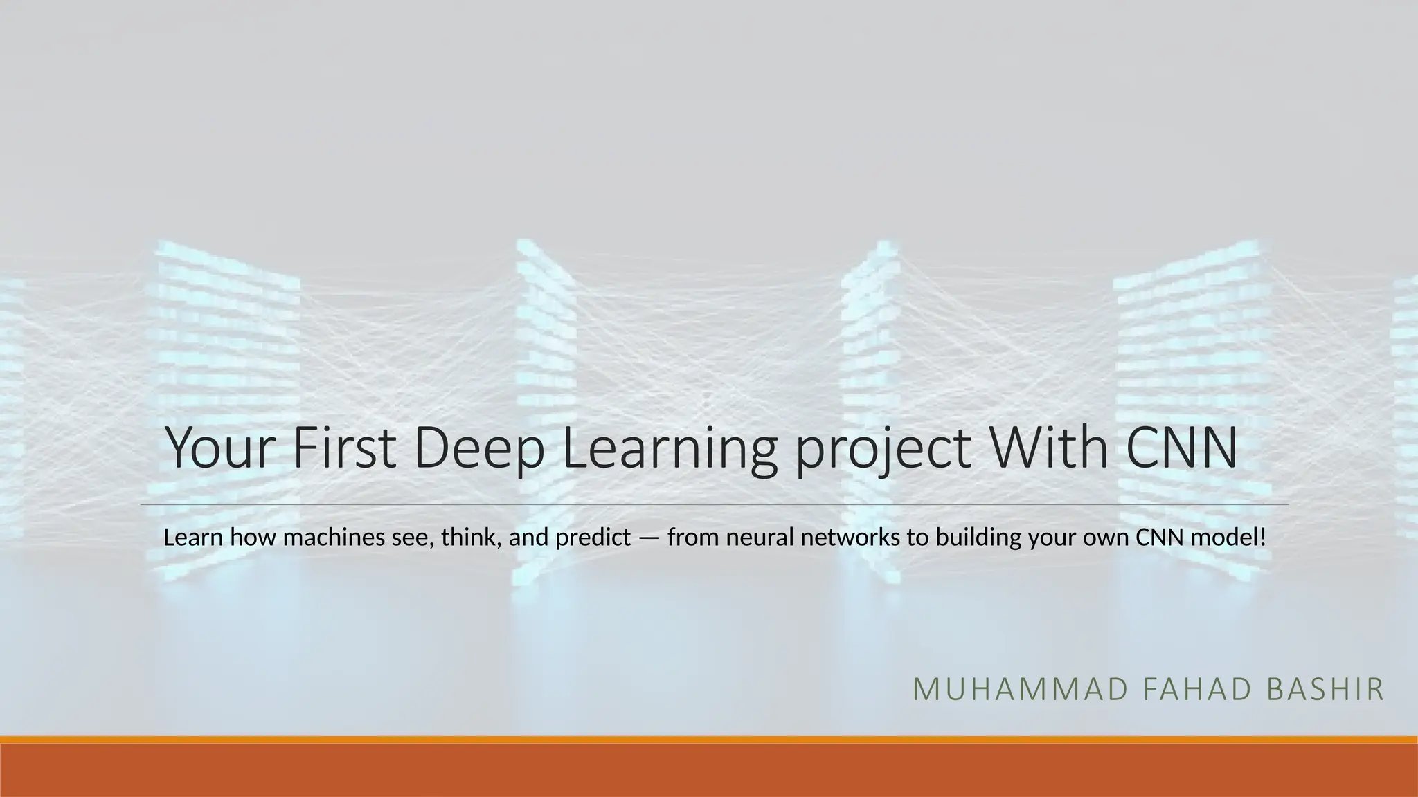 Your First Deep Learning project With CNN (workshop).pptx