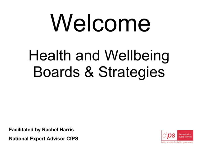 Workshop - Health and wellbeing boards & strategies | PPT | Health ...