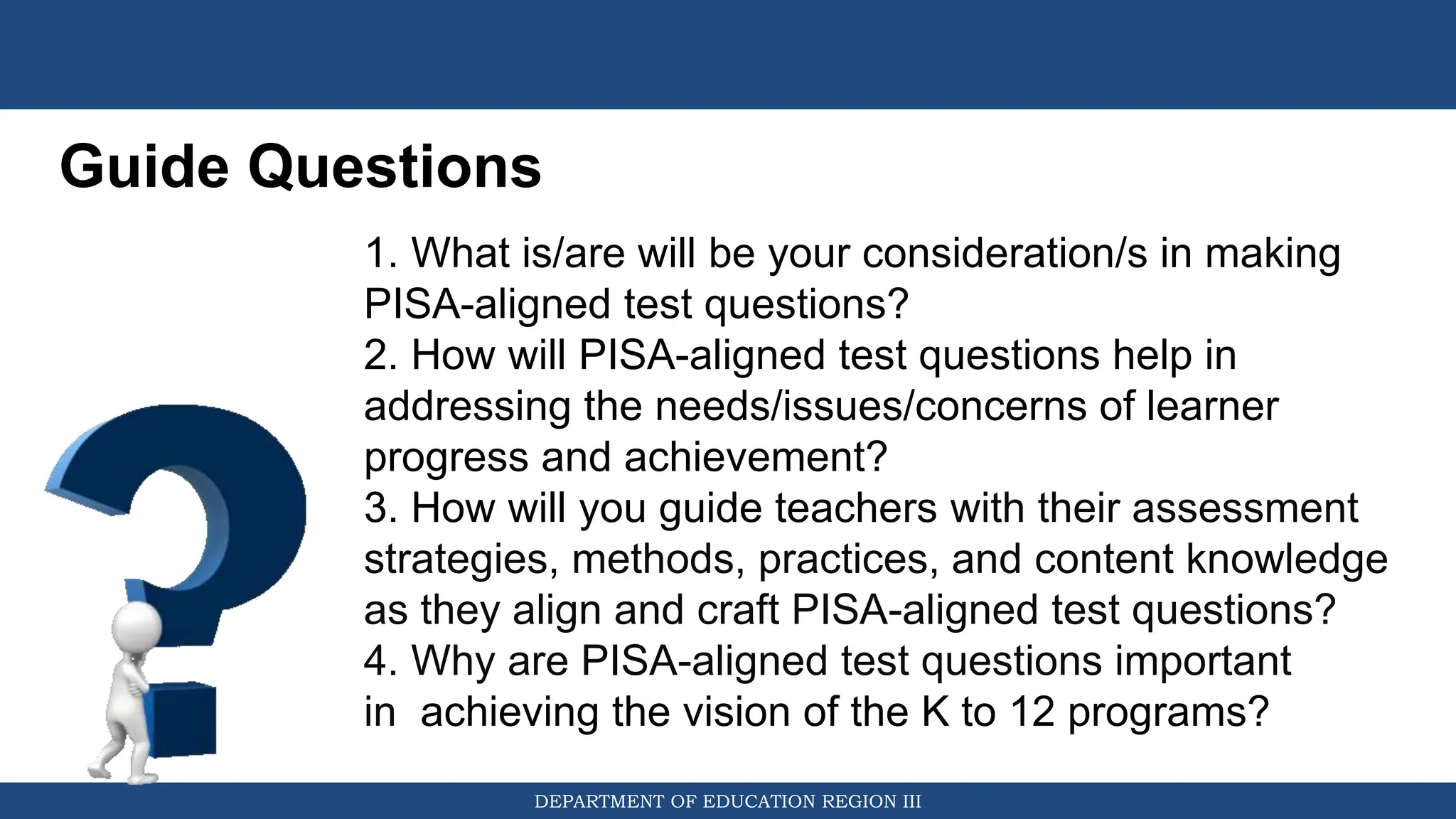 Workshop-on-Crafting-of-PISA-aligned-Test-Questions-1 (1).pptx