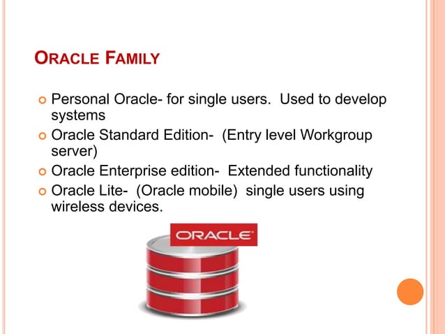 Introduction to Oracle Database | PPTX | Operating Systems | Computer Software and Applications