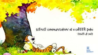 Science communication as a career path | PPTX
