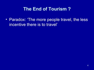 Workshop K3 - The End Of Tourism | PPT