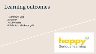 Kubernetes Selenium Grid | PPTX