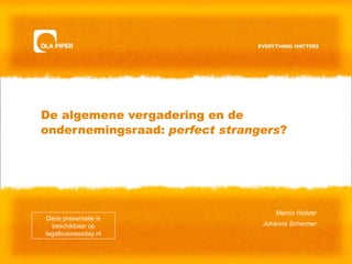 De algemene vergadering en de ondernemingsraad: perfect strangers? | PPT